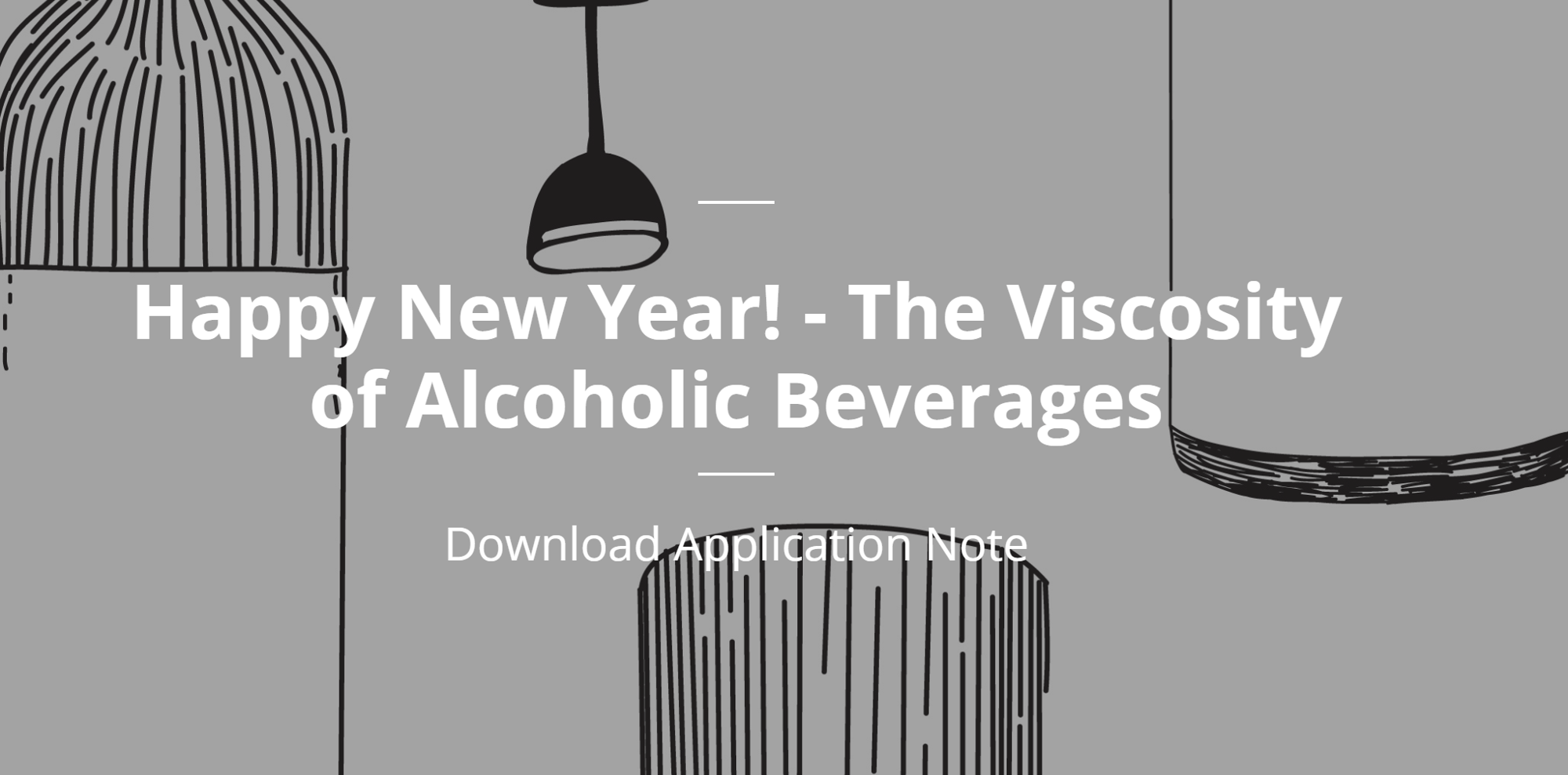 Viscosity of Alcoholic Beverages