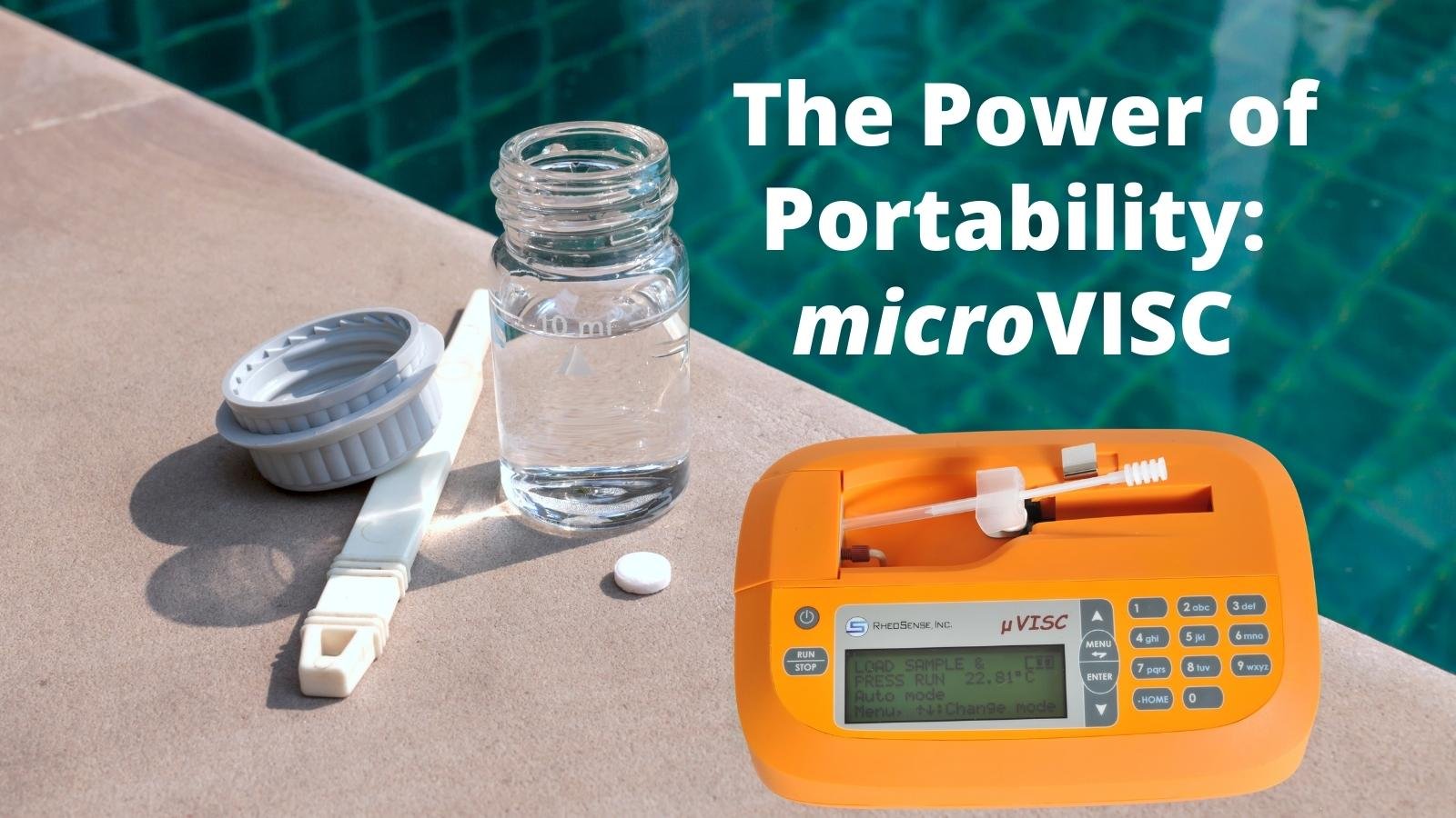 The Power of Portability: microVISC Viscometer